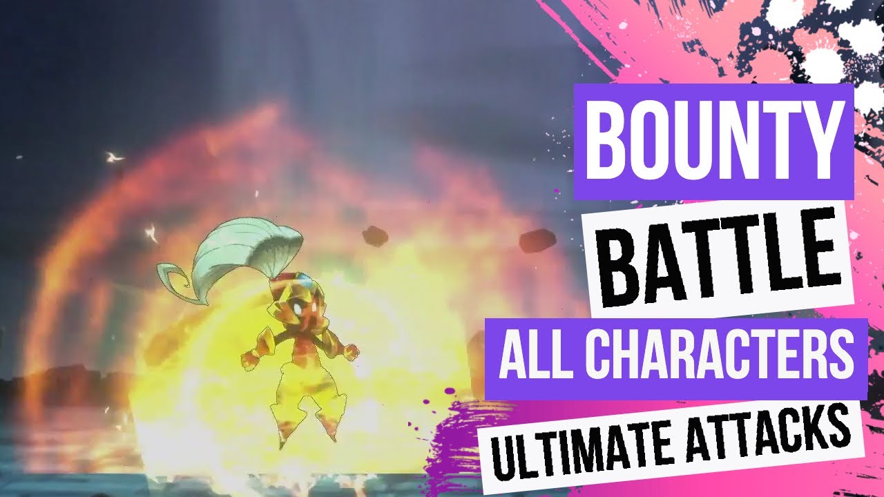 Bounty Battle All Characters Ultimate Attacks - YouTube