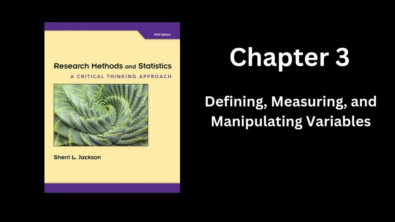Ch 3- Defining, Measuring, and Manipulating Variables - YouTube