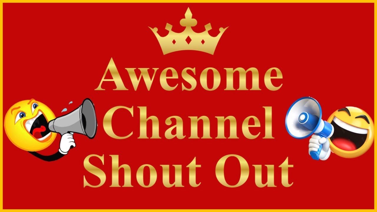 Channel Shout out - YouTube