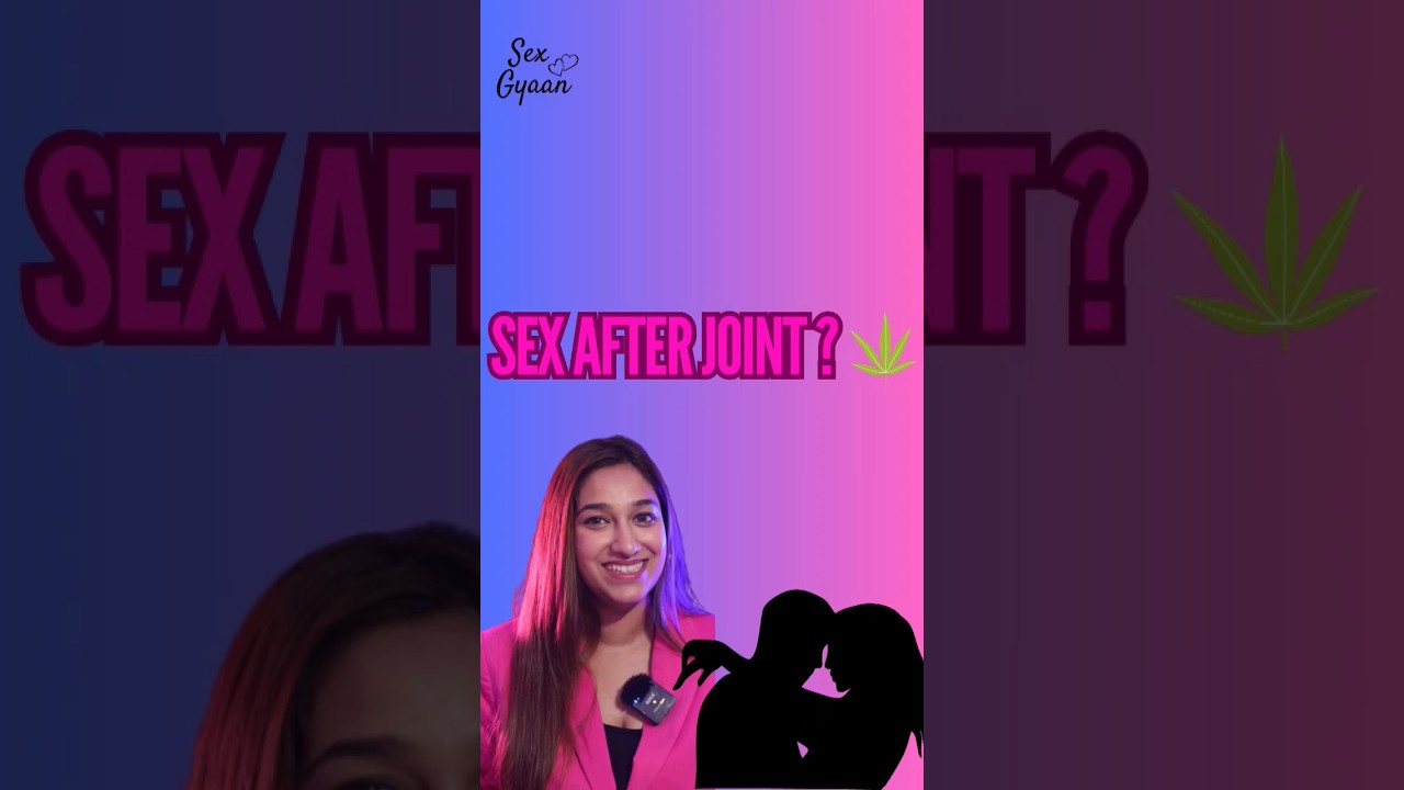 Sex After Joint Shorts Viral Shortsvideo Youtube