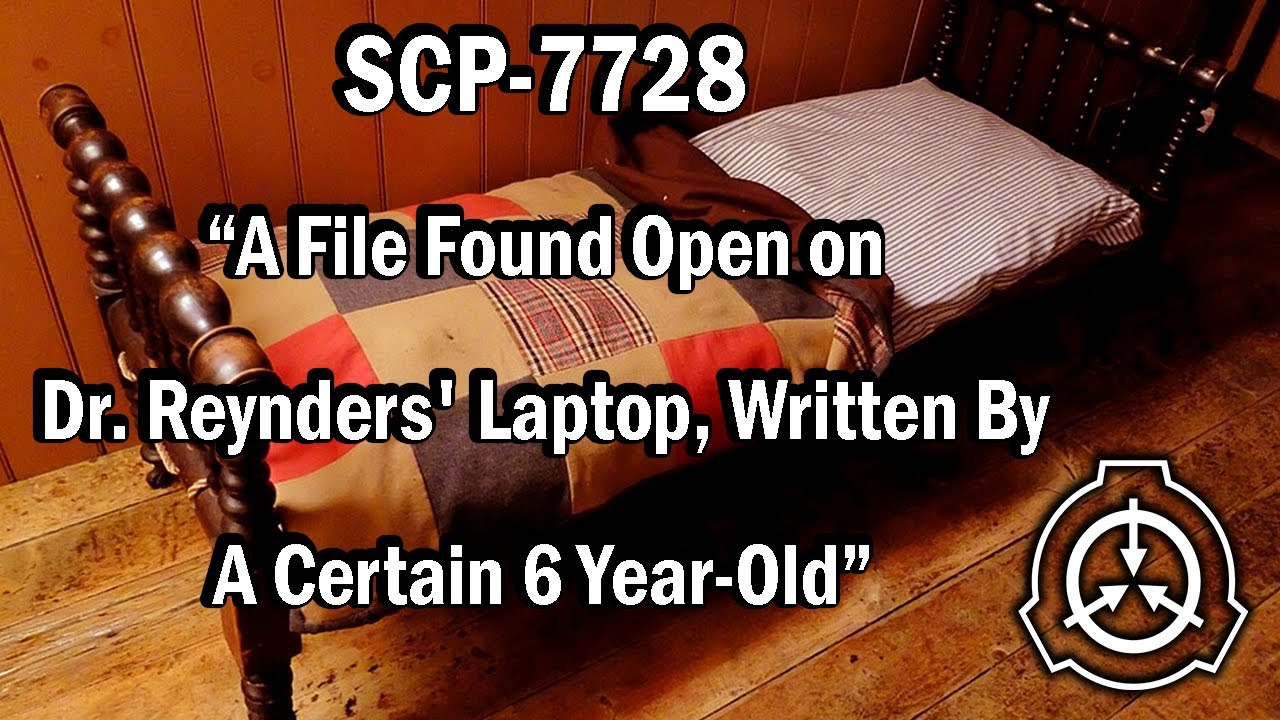 SCP-7728 "A File Found Open on Dr. Reynders' Laptop" Scary [SCP ...