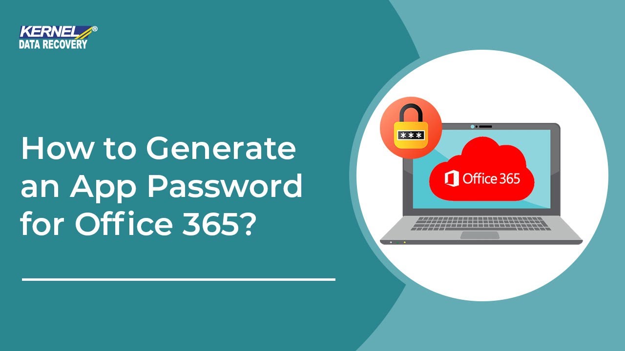How To Generate An App Password For Office 365 YouTube