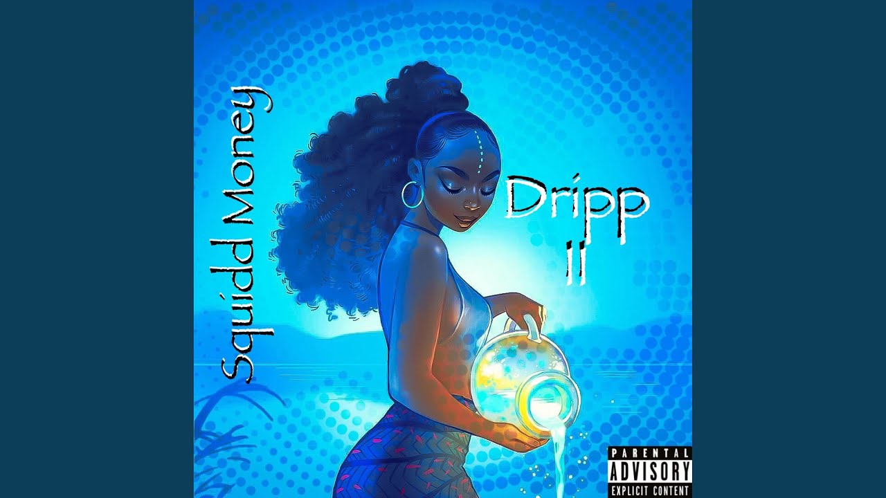 Dripp 2 - YouTube