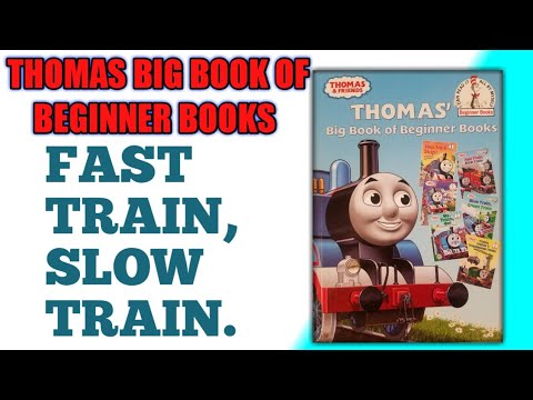 Fast train, slow train! Thomas the train. - YouTube