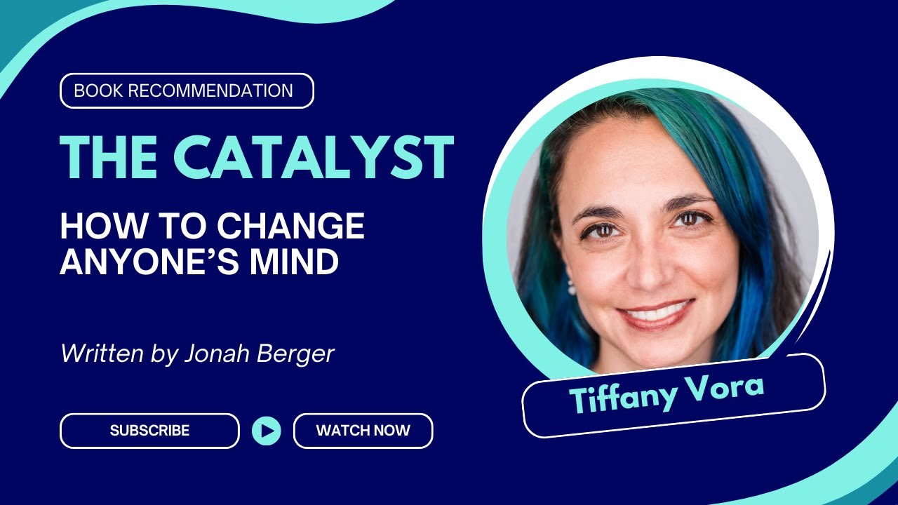 Book Recommendation: The Catalyst: How to Change Anyone's Mind - YouTube