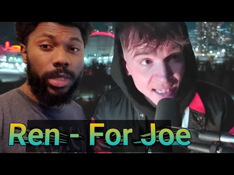 Ren - For Joe REACTION VIDEO - YouTube