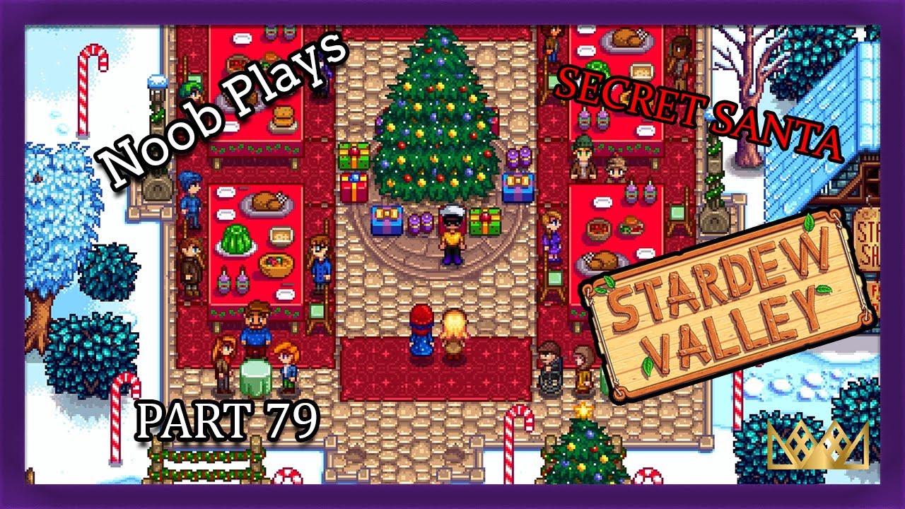 The Feast Of The Winter Star!!! | Noob Plays Stardew Valley 79 - YouTube