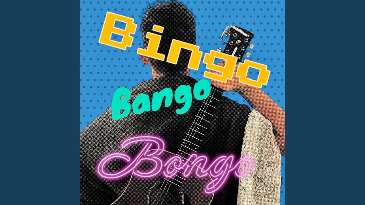 Bingo Bango Bongo - YouTube