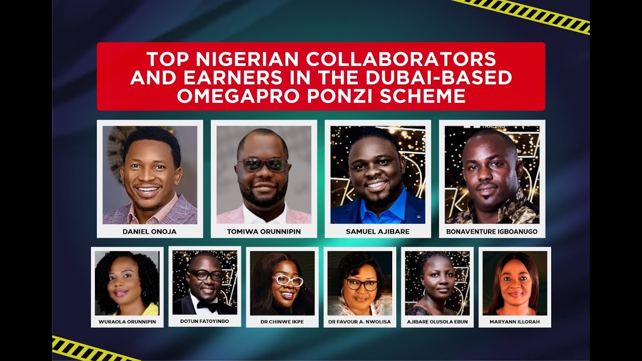 How Daniel Onoja and Top MLM Leaders Aided Dubai-based Omegapro to Scam Nigerians of N200 ...