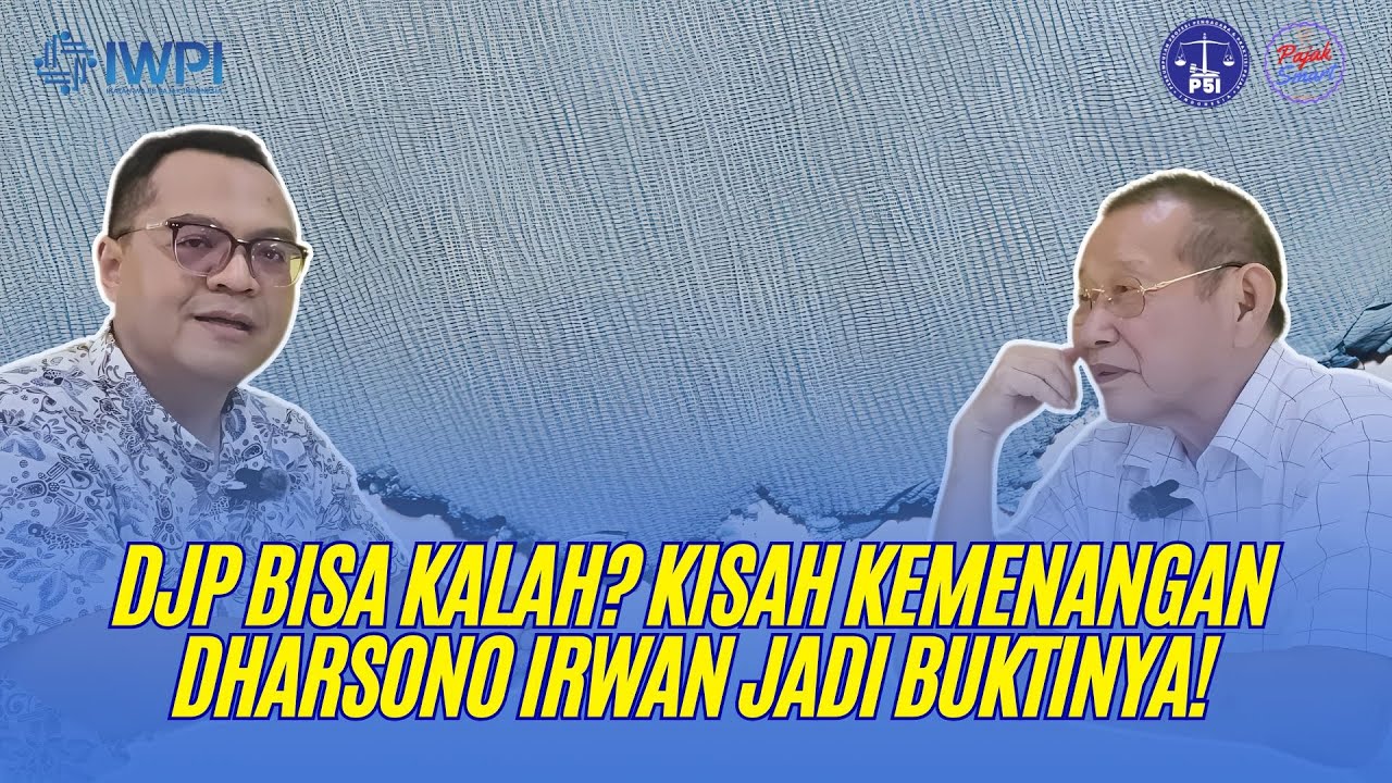 DJP Bisa Kalah ? Kisah Kemenangan Dharsono Irwan Jadi Buktinya ! - YouTube