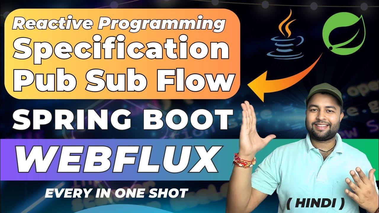 🔥Every thing about Reactive Stream Specification | Spring Boot Web Flux in Hindi - YouTube