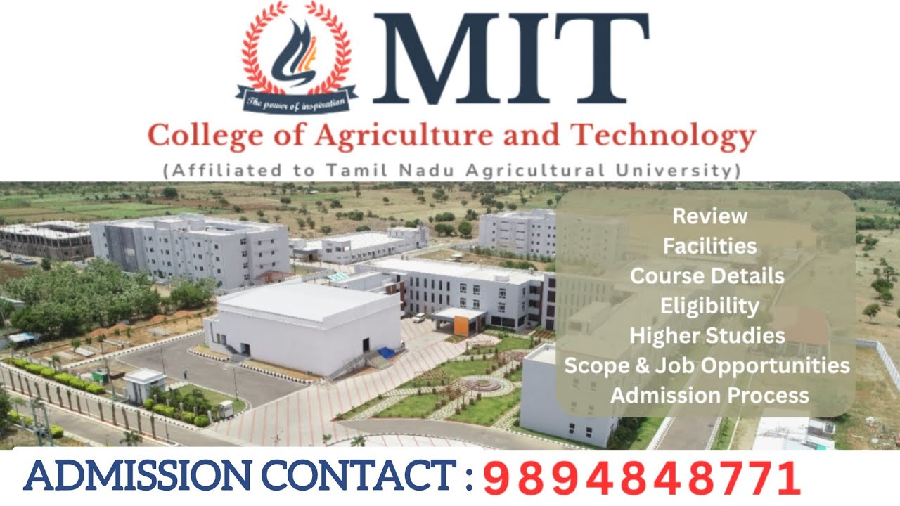 MIT College of Agriculture and Technology Musiri Trichy|Agriculture ...