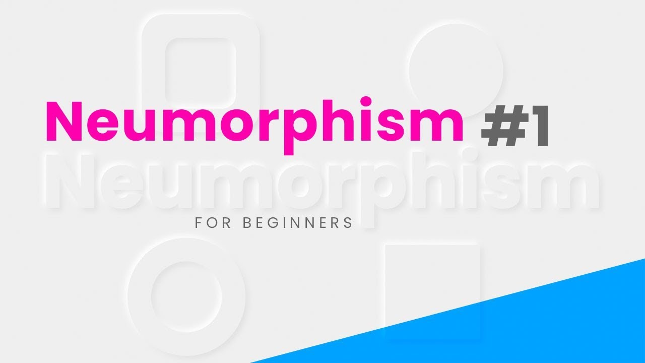 CSS Neumorphism For Beginners #1 - YouTube