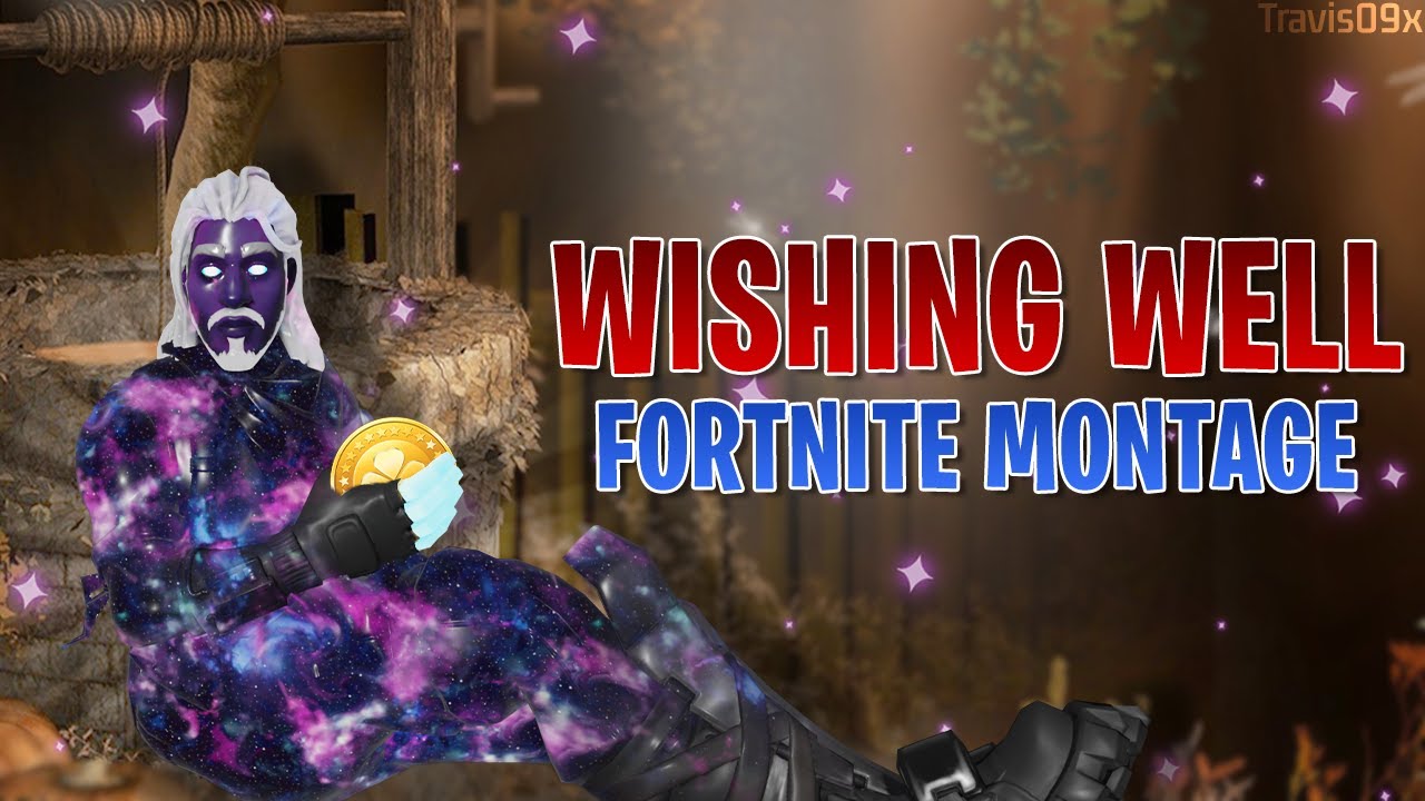 Wishing Well - Fortnite Highlights #5 - YouTube