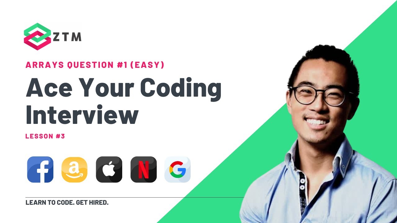 Coding Interview Prep Arrays Question 1 Easy Lesson 3