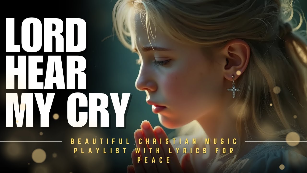 2024 Gospel Worship Songs | Beautiful Christian Music Playlist With ...