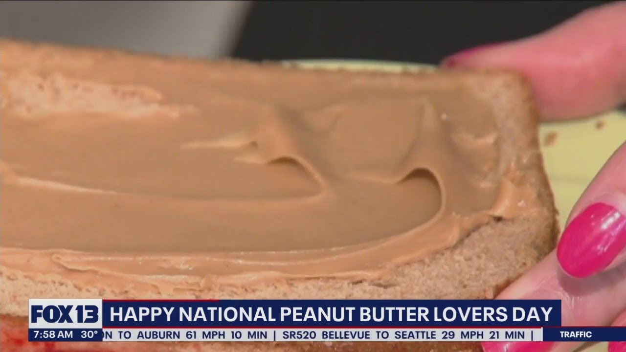 Happy National Peanut Butter Lovers Day | FOX 13 Seattle - YouTube