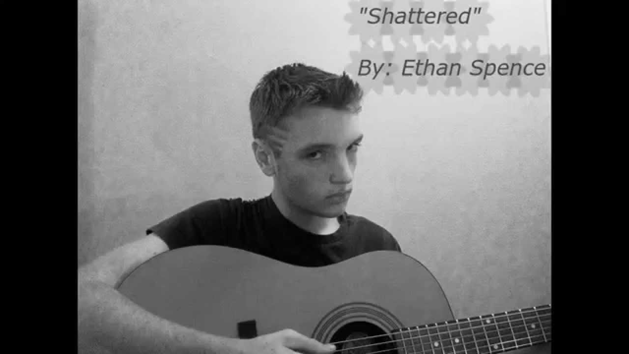 Shattered By Ethan Spence HD - YouTube