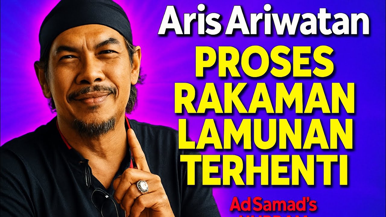 Aris Ariwatan Proses Pembikinan Lamunan Terhenti | #kliphubram Ad Samad ...