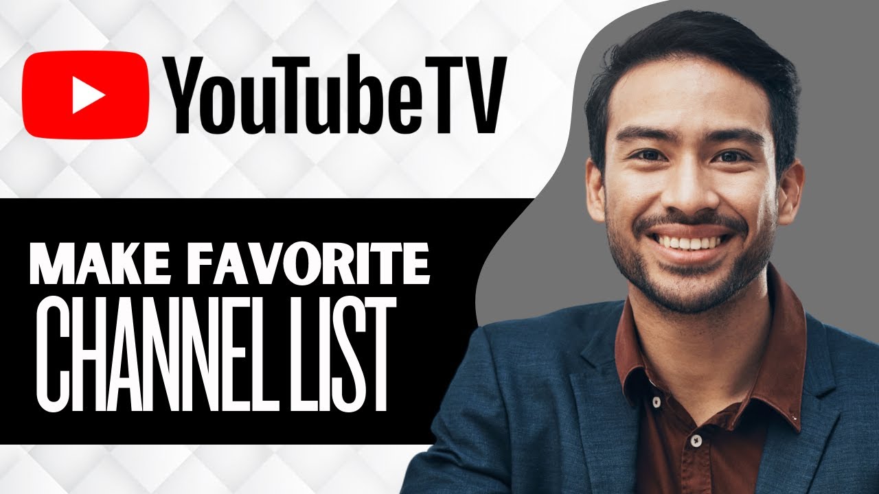 How to Make Favorite Channel List on YouTube TV (Full Guide) - YouTube