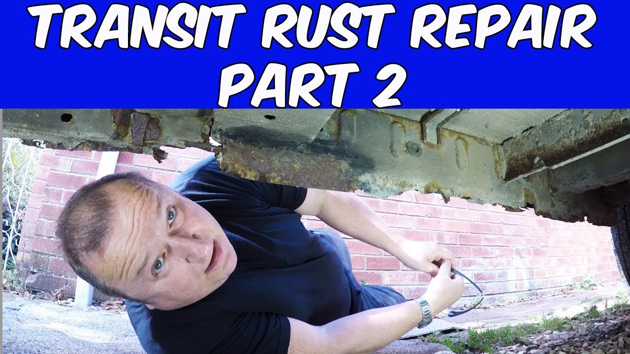 Part 2 Rusty Ford Transit Mk6 Drivers Side Inner Sill [Rocker] - YouTube