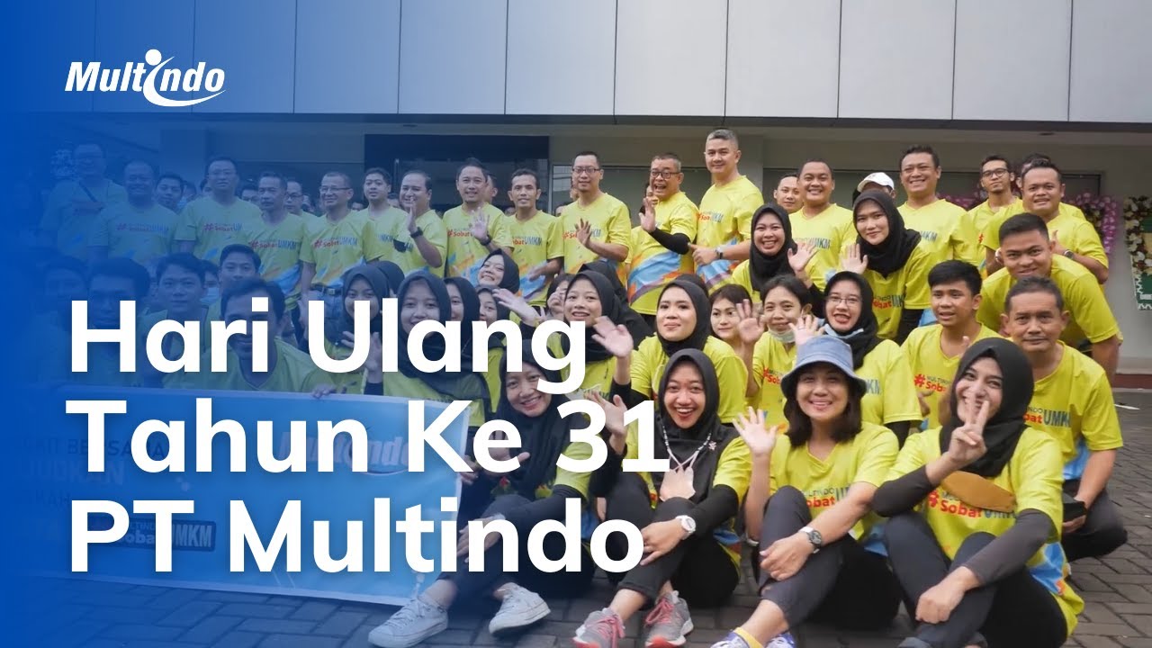 Hari Ulang Tahun ke 31 PT MULTINDO AUTO FINANCE 2021 - YouTube