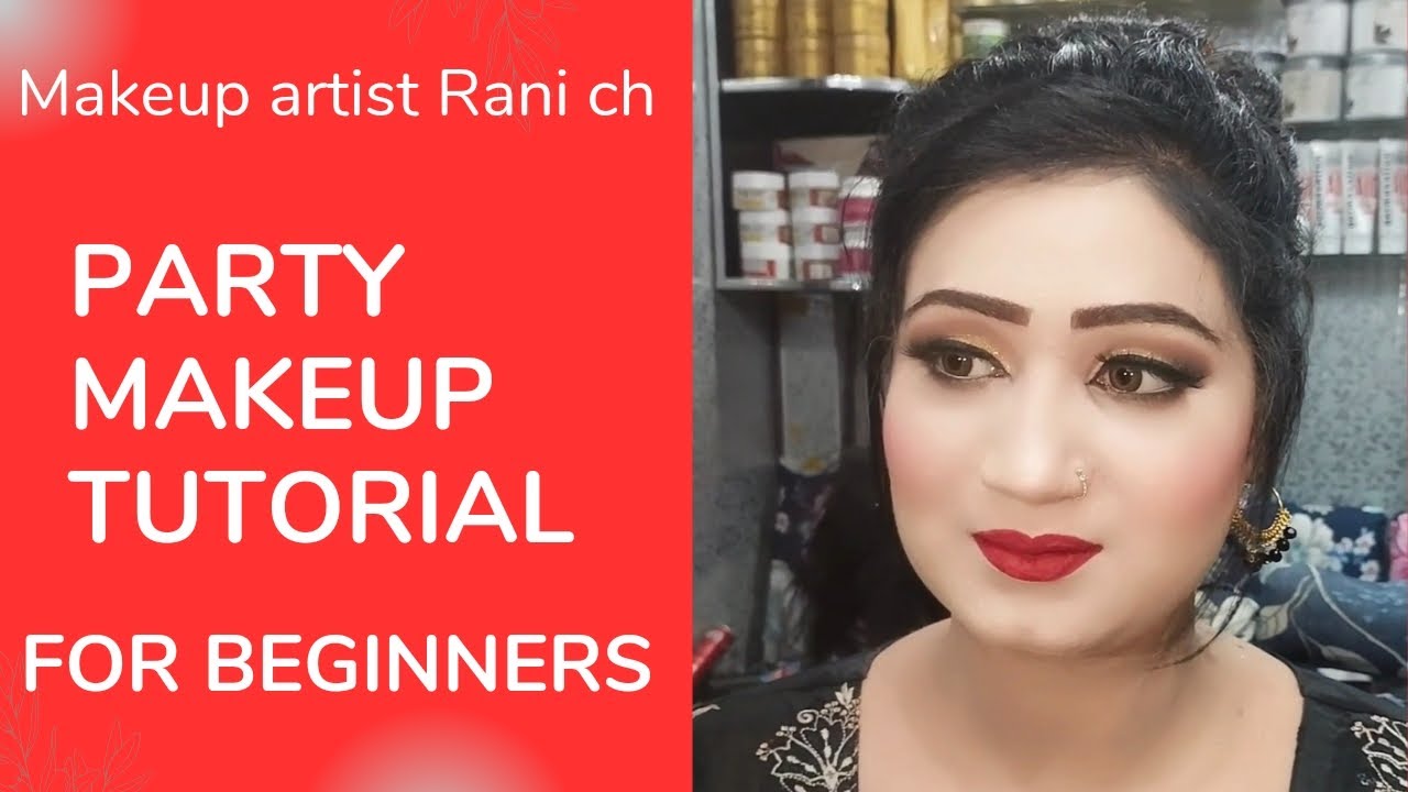 party makeup tutorial/soft makeup for beginners fyp/by Rani ch - YouTube