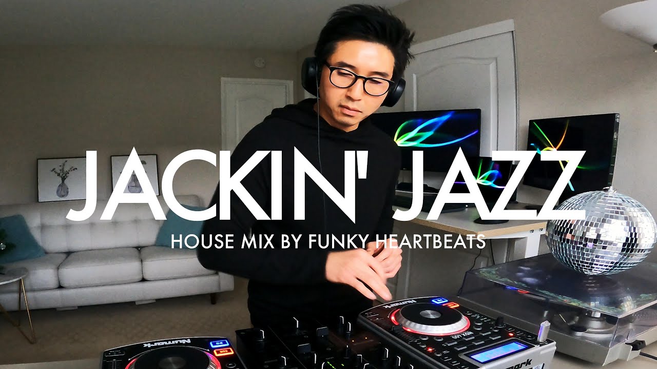 Jazzy Jackin House Music Mix 54 - YouTube