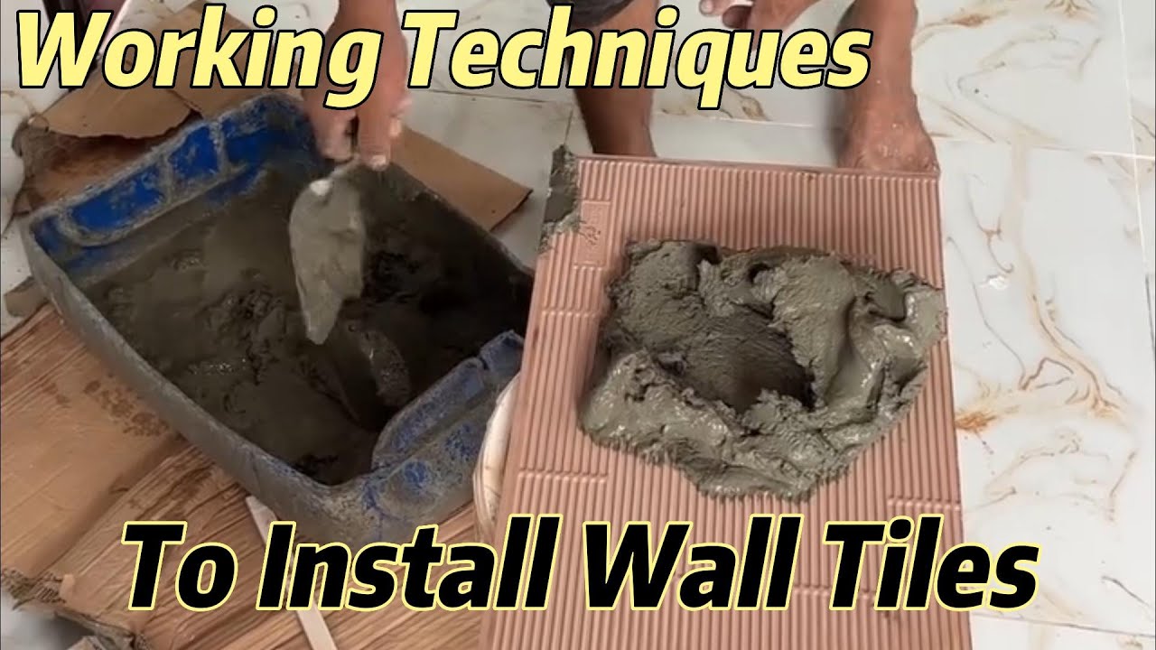Working Techniques To Install Wall Tiles - YouTube