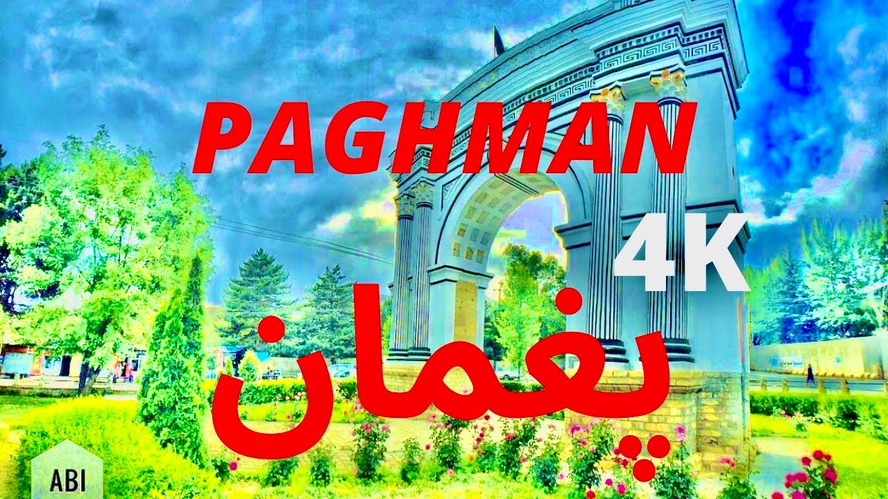 پغمان4K PAGHMAN 2020 |MARVELOUS VALLEY OF AFGHANISTAN🇦🇫| - YouTube