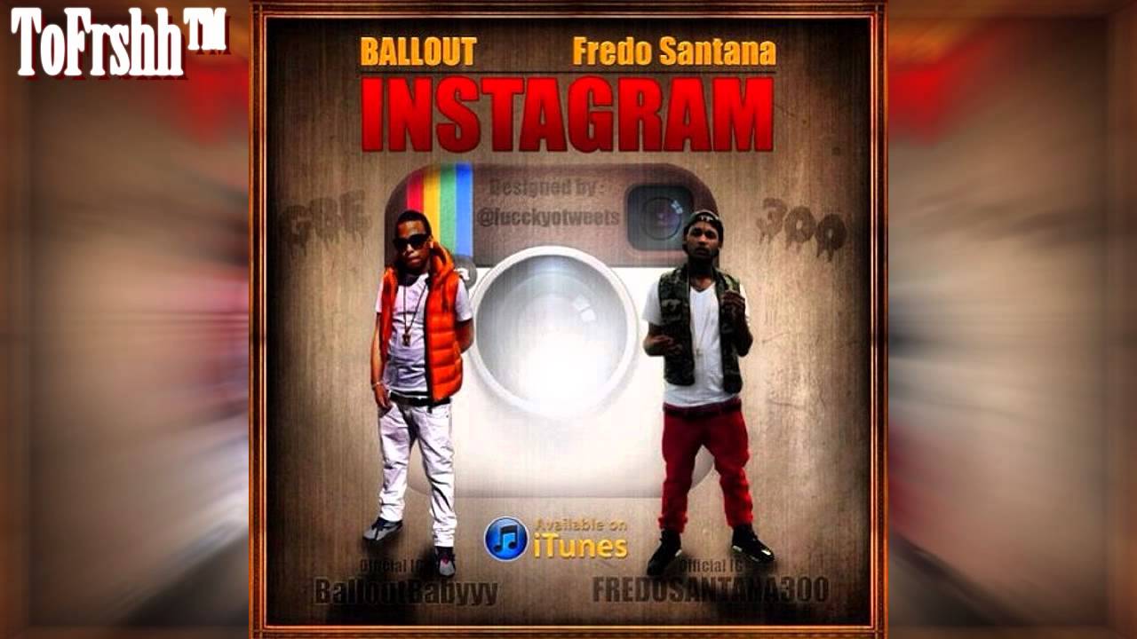 Ballout Ft Fredo Santana - Instagram [ Ballin No NBA ] - YouTube