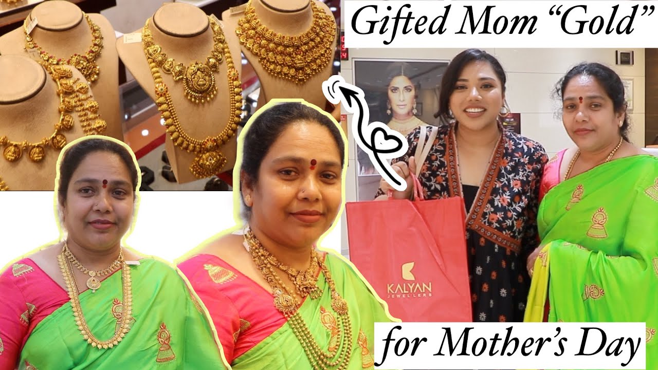 1st time Buying my Mom Gold jewellery for Mother’s Day from Kalyan ...