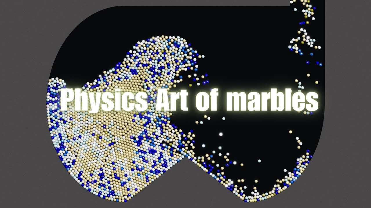 Physics Art of marbles - YouTube