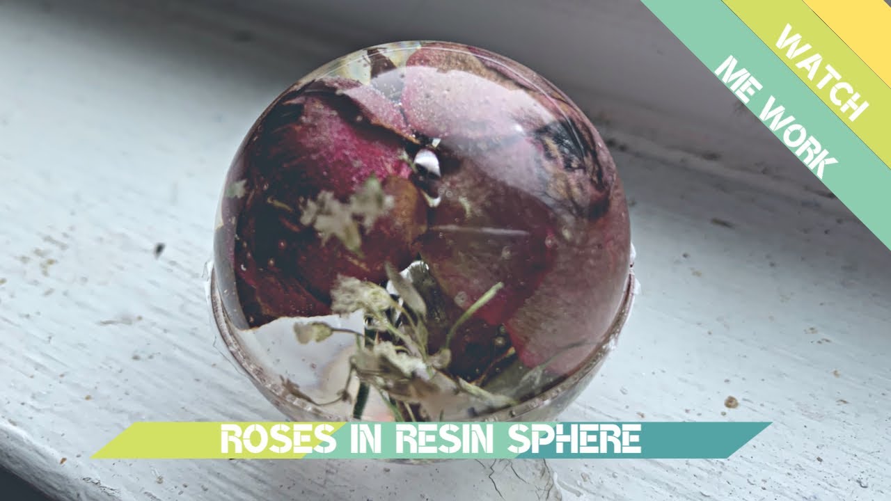Small roses in a resin sphere. Watch me resin. Diy resin crafts. - YouTube