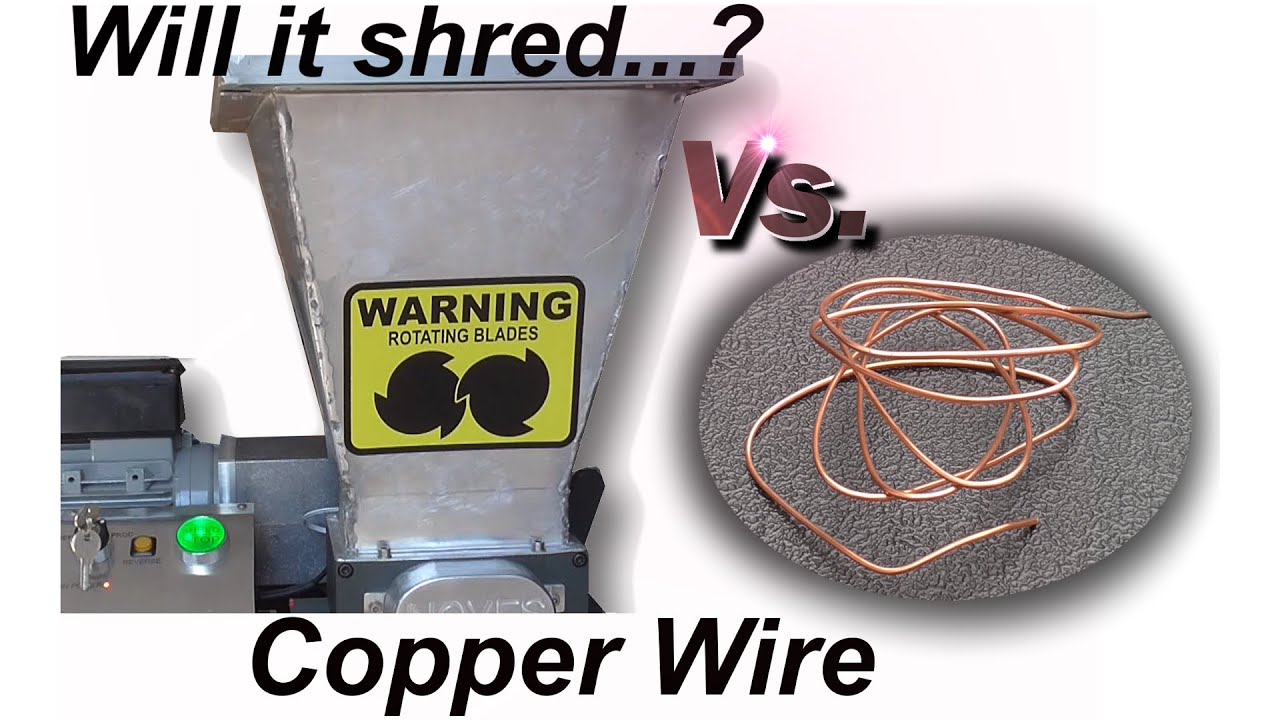 Will it shred? Copper wire - YouTube