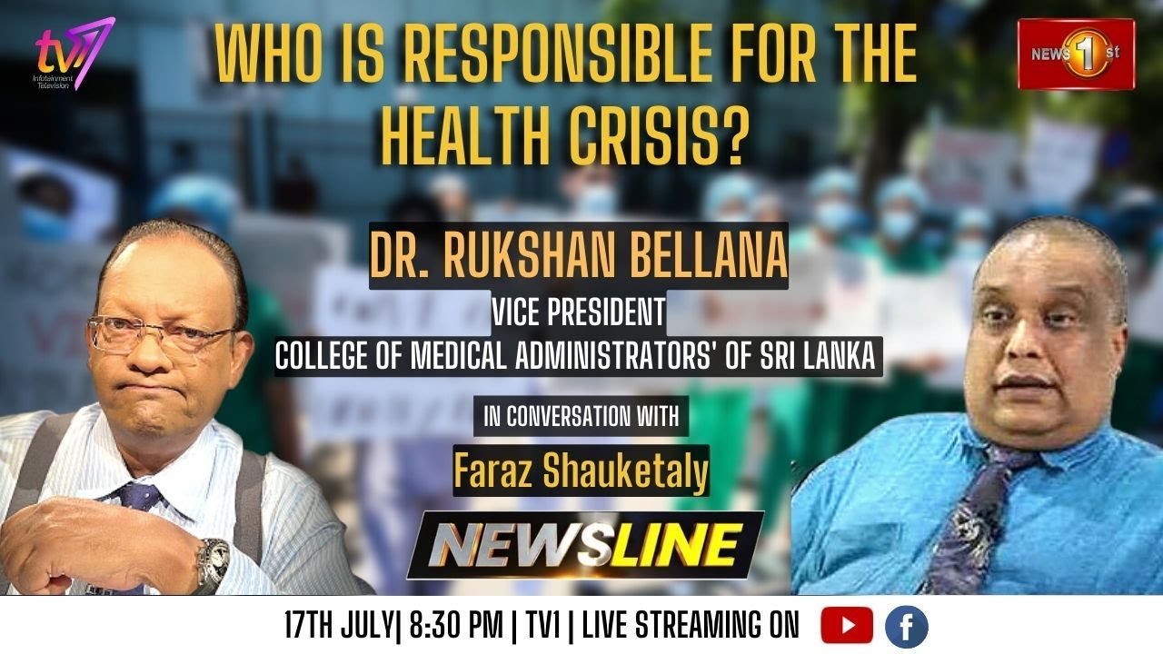 Newsline | Who is responsible for the health crisis? | Dr. Rukshan ...