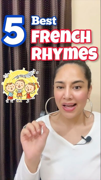 French Rhymes for Kids | French Rhymes for children | French immersion ...