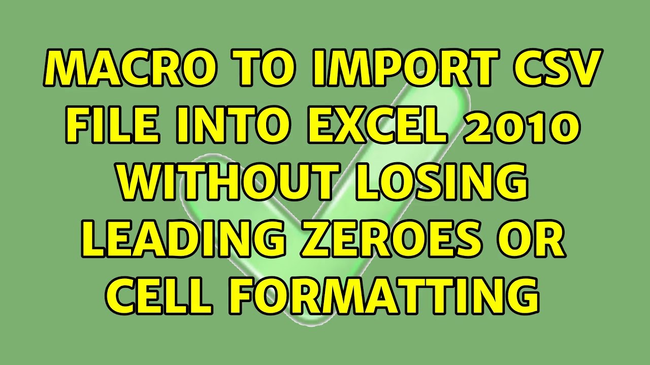 Excel Macro To Import Csv File Catalog Library