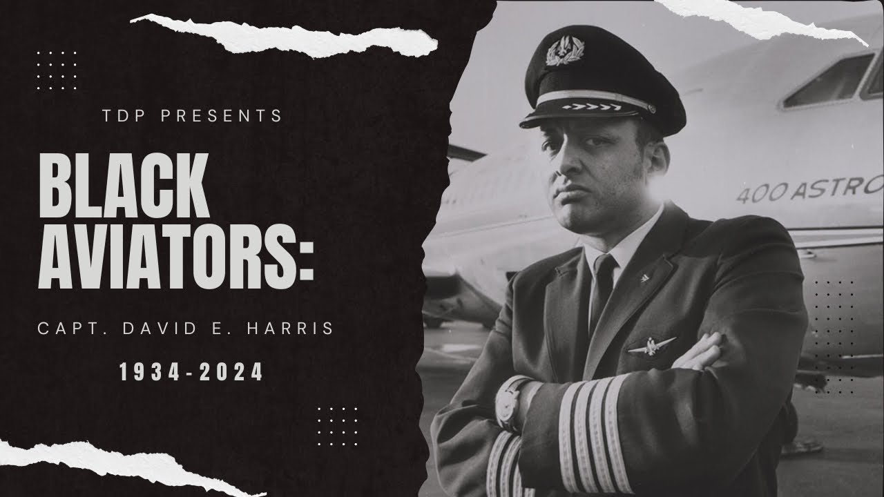Black Aviators: Captain David E. Harris | TheDuragPilot - YouTube