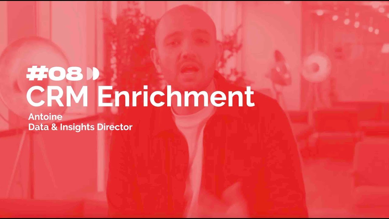 #DATABASICS n°8 with Antoine: CRM Enrichment - YouTube