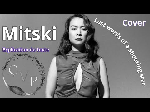 Mitski Last words of a shooting star... cover et explications - YouTube