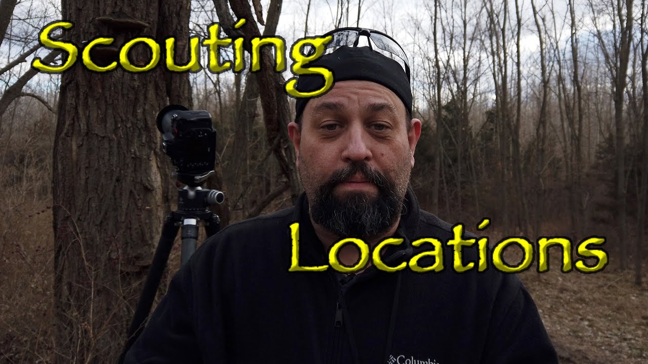 Scouting Locations in the Field - YouTube