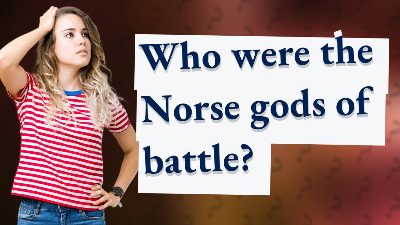 Who were the Norse gods of battle? - YouTube