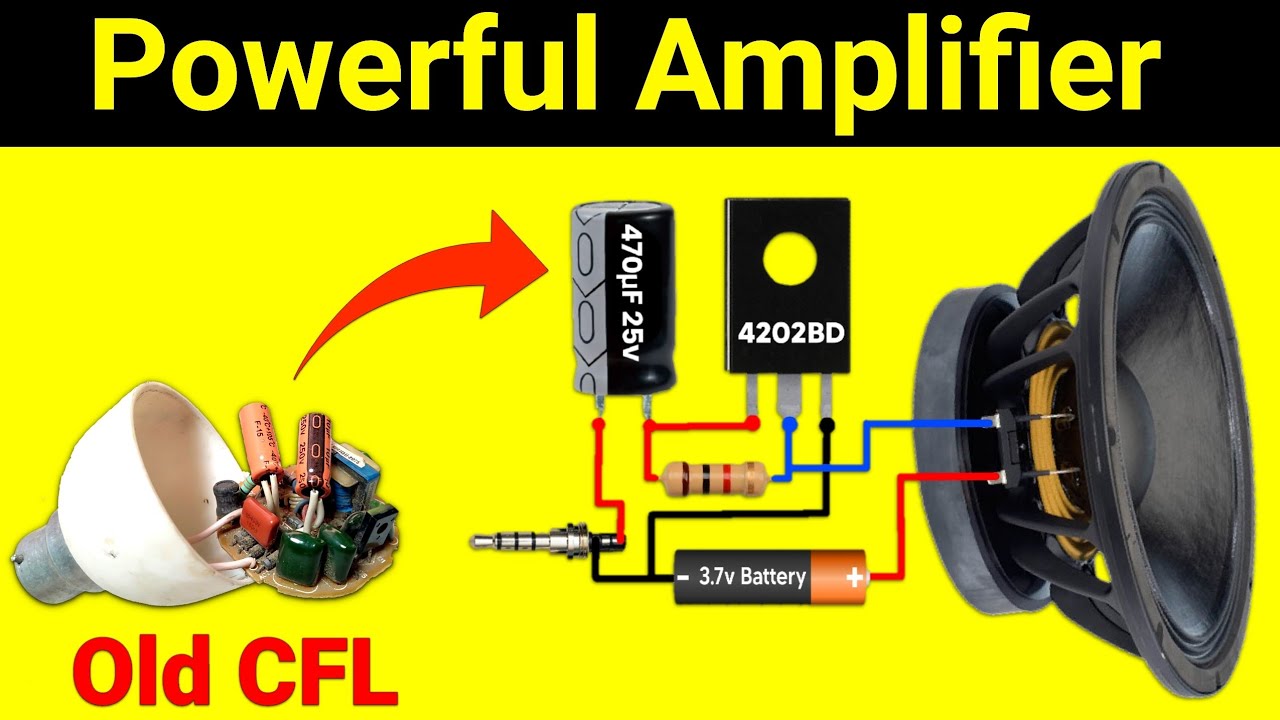 How To Make A Audio Amplifier Amplifier Using Old CFL Bulb Powerful Amplifier clear Sound How To Make A Audio Amplifier Amplifier Using Old CFL Bulb Powerful Amplifier clear Sound