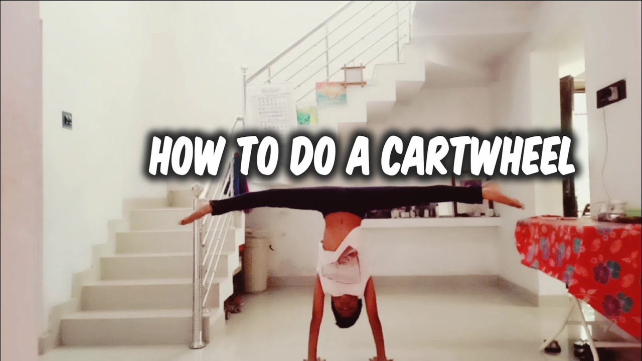 How To Do A Cartwheel/Cartwheel Skill - YouTube