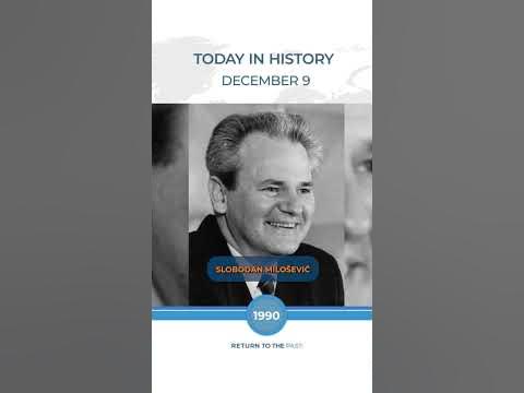 Today in History | December 9 - Unforgettable Memories and Significant ...