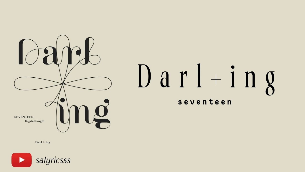 Seventeen | Darling (Lyrics) - YouTube