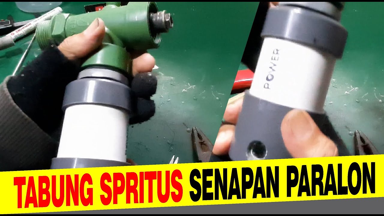 Membuat Tabung Spritus Senapan Paralon | Part 5 - YouTube