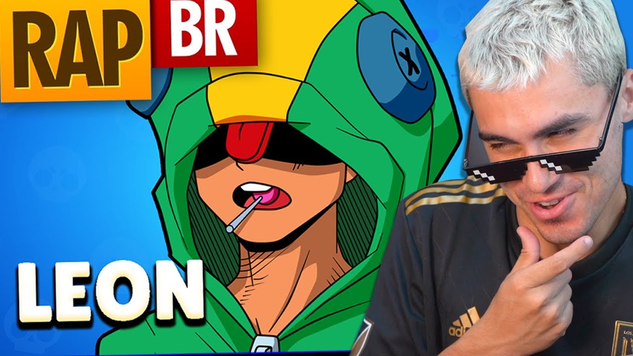 RAP DE BRAWL STARS!! RAP DO LEON OS MELHORES RAPS DE BRAWL STARS - YouTube