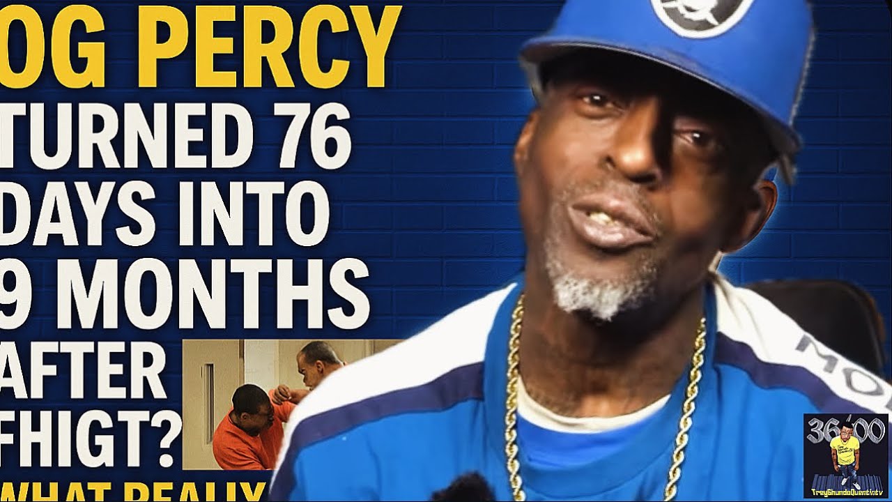 OG Percy Turned 76 Days into 9 MONTHS After This Fight?? What REALLY ...